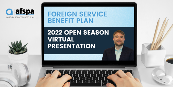 Foreign Service Benefit Plan – AFSPA